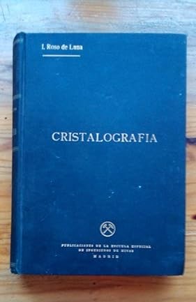 CRISTALOGRAFIA - FUNDAMENTOS GEOMETRICOS DE MORFOLOGIA Y ESTRUCTURA ...