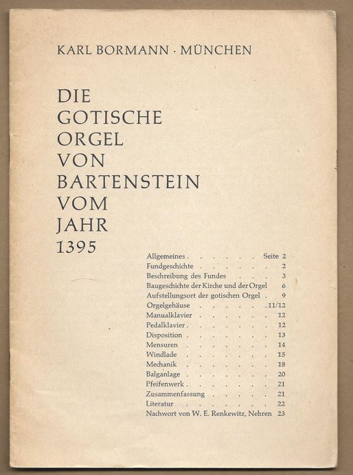 Die gotische Orgel von Bartenstein vom Jahr 1395. Vorabdruck zu Heft 29 ...