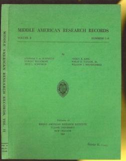 Middle American Research Records, Volume II, Numbers 1-8 de Wauchope ...
