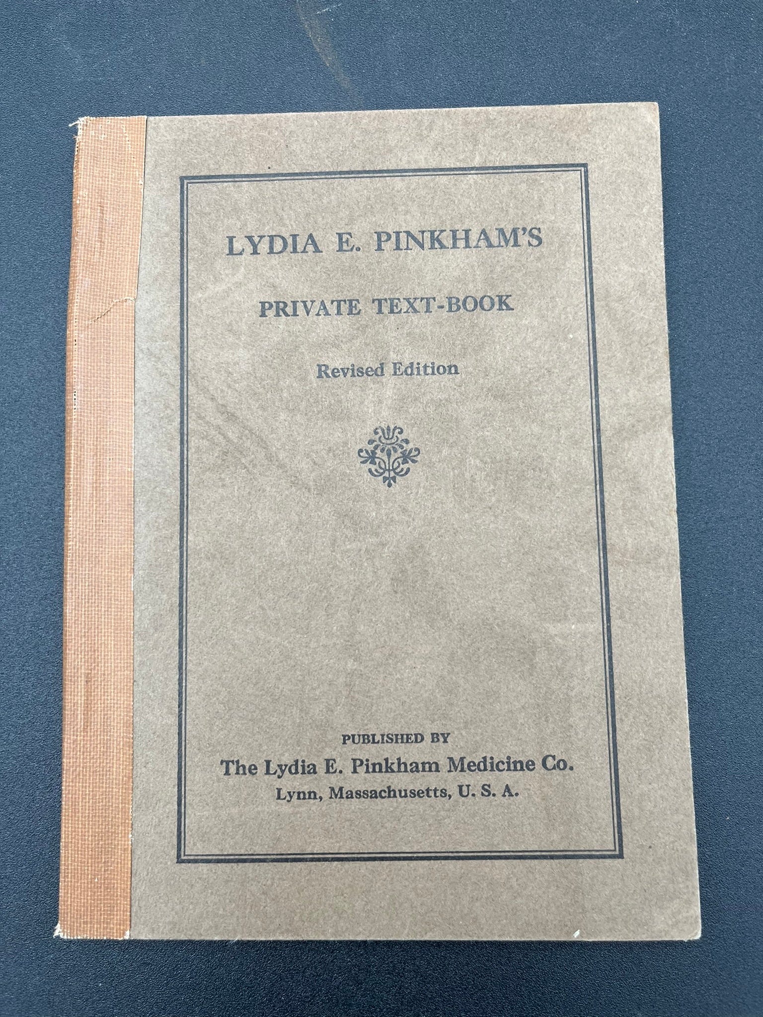 Lydia Pinkhams Private Text Book by Lydia Pinkham: Fine Softcover (1909 ...