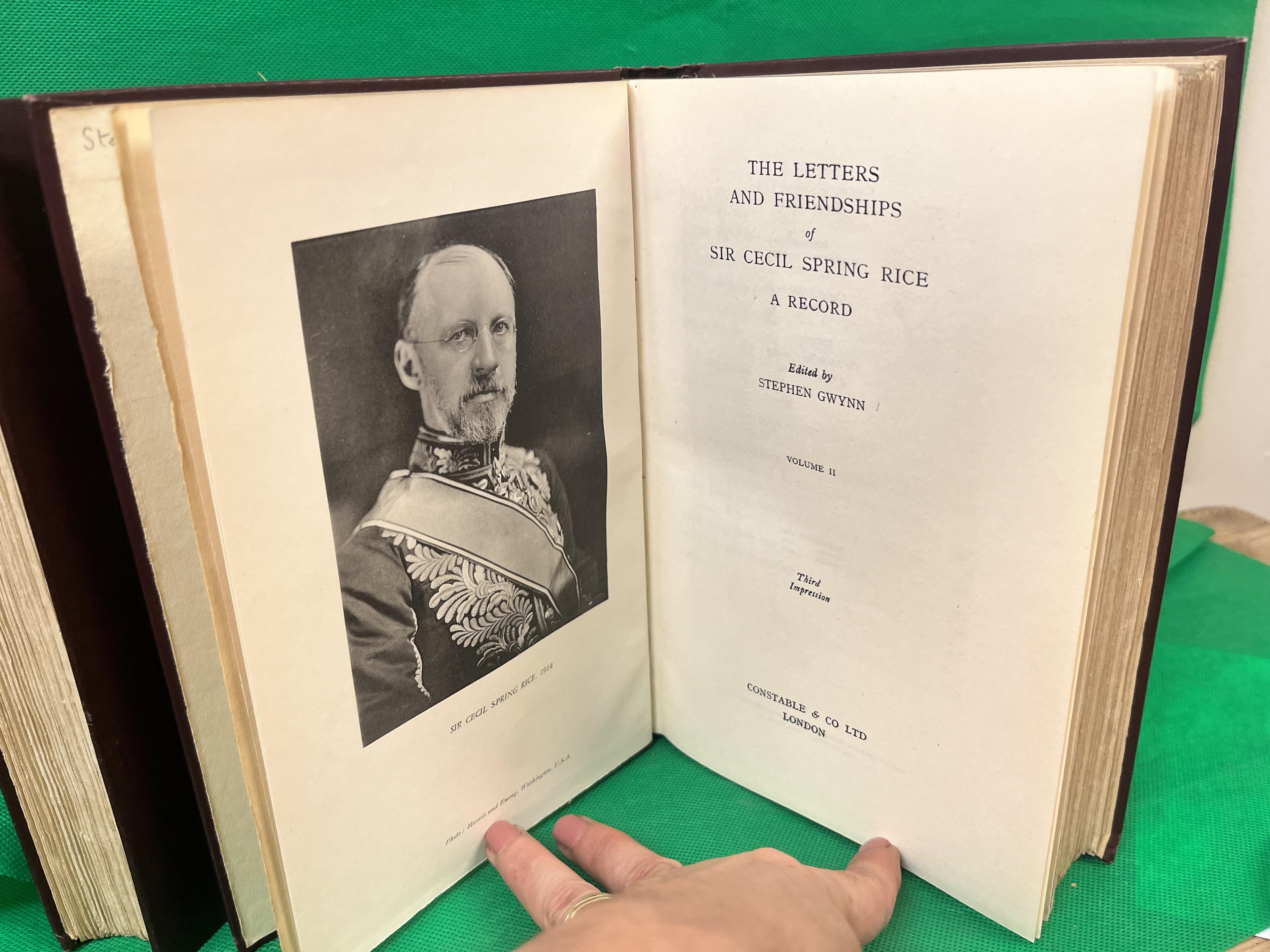 The Letters and Friendships of Sir Cecil Spring Rice; A Record 2 Vols ...