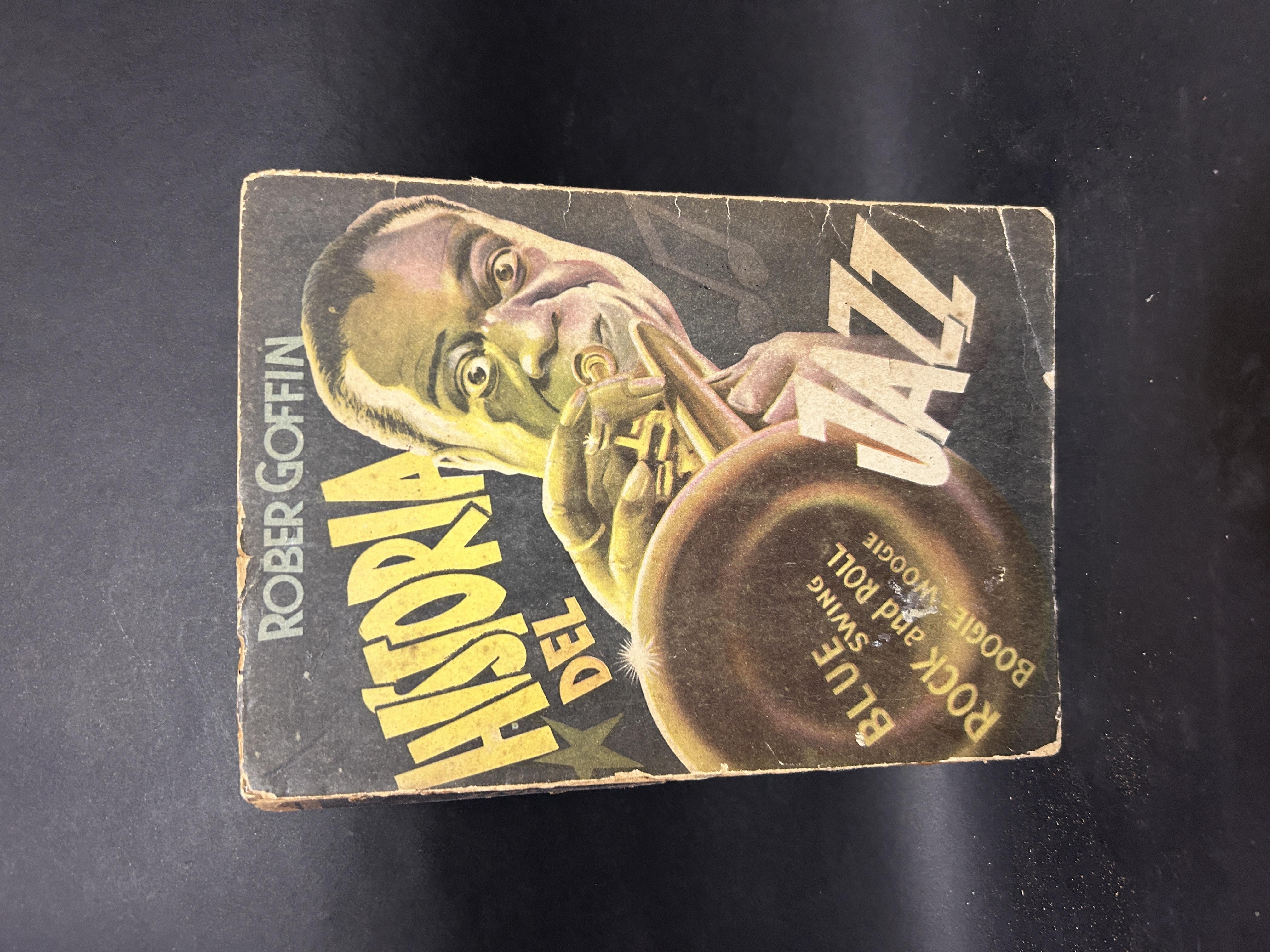 HISTORIA DEL JAZZ - PRIMERA EDICIÓN EN ESPAÑOL by ROBER GOFFIN: Muy ...
