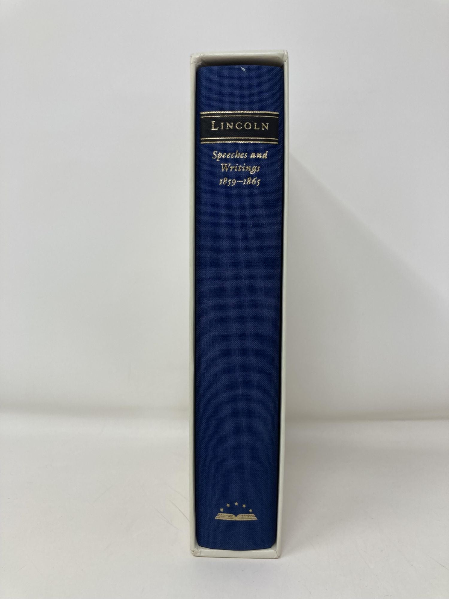 Abraham Lincoln: Speeches and Writings Vol. 2 1859-1865 (LOA #46) by ...