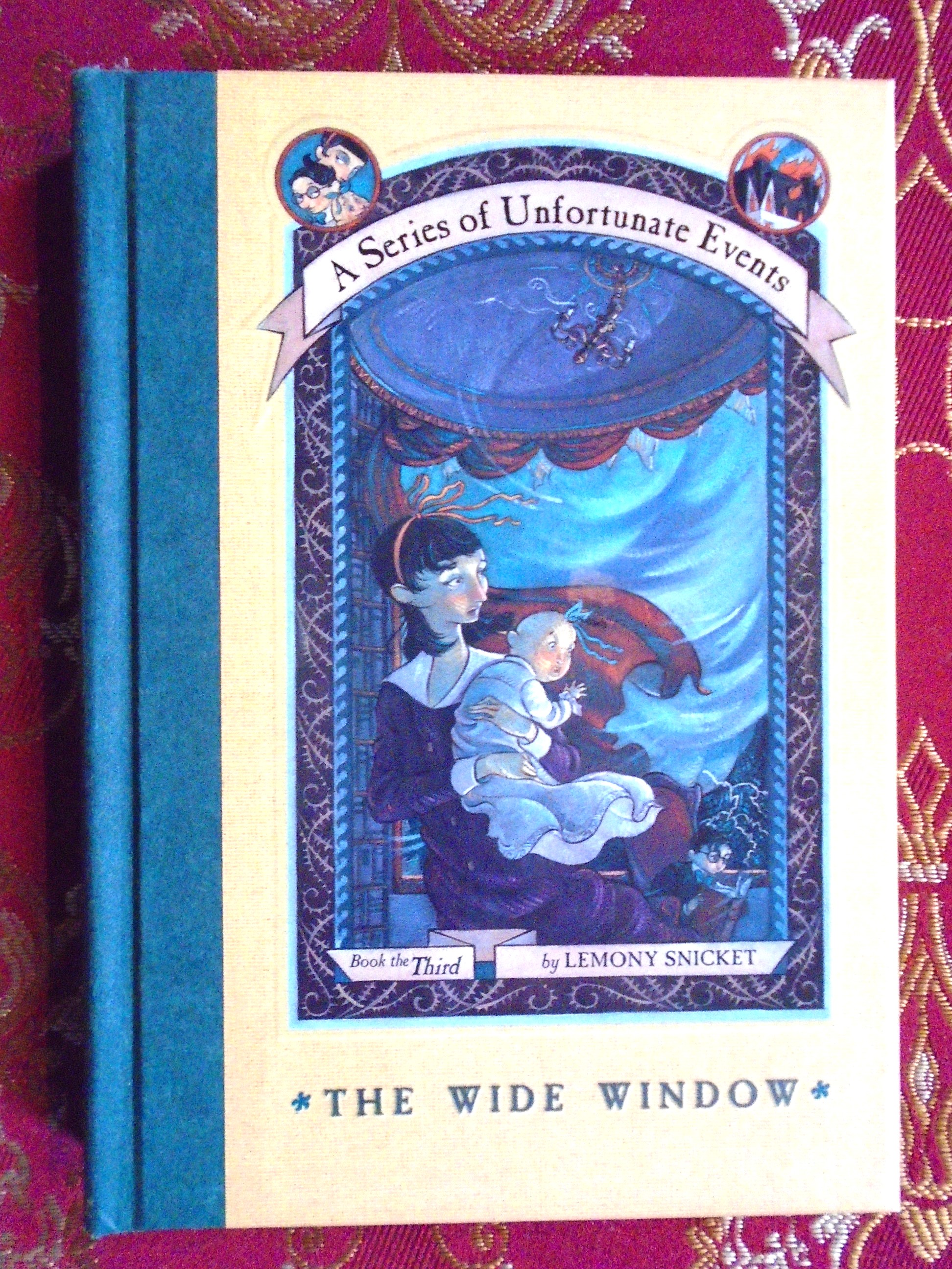 THE WIDE WINDOW; A SERIES OF UNFORTUNATE EVENTS, BOOK THE THIRD by ...