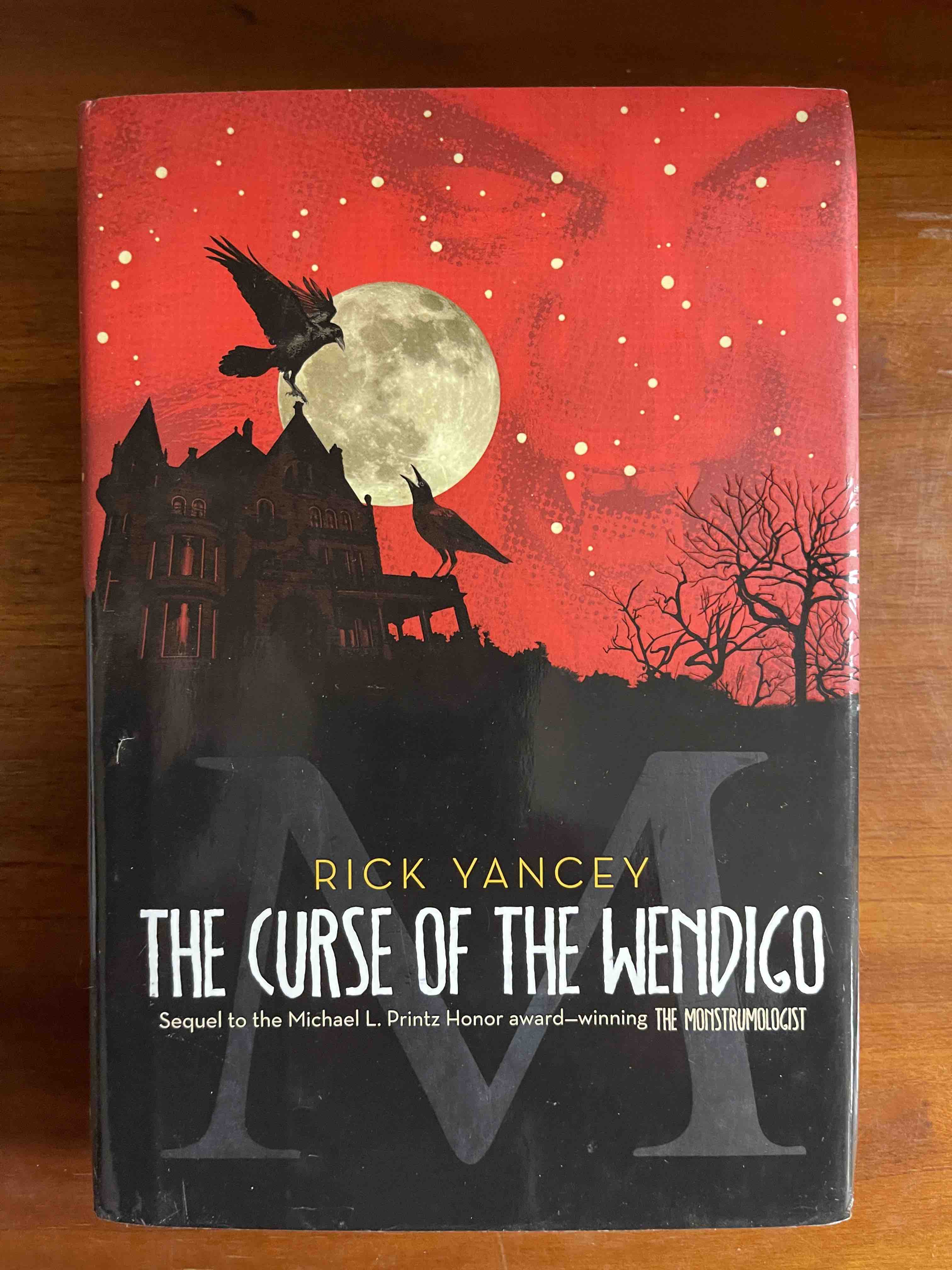 The Curse of the Wendigo (2) (The Monstrumologist) by Yancey, Rick ...