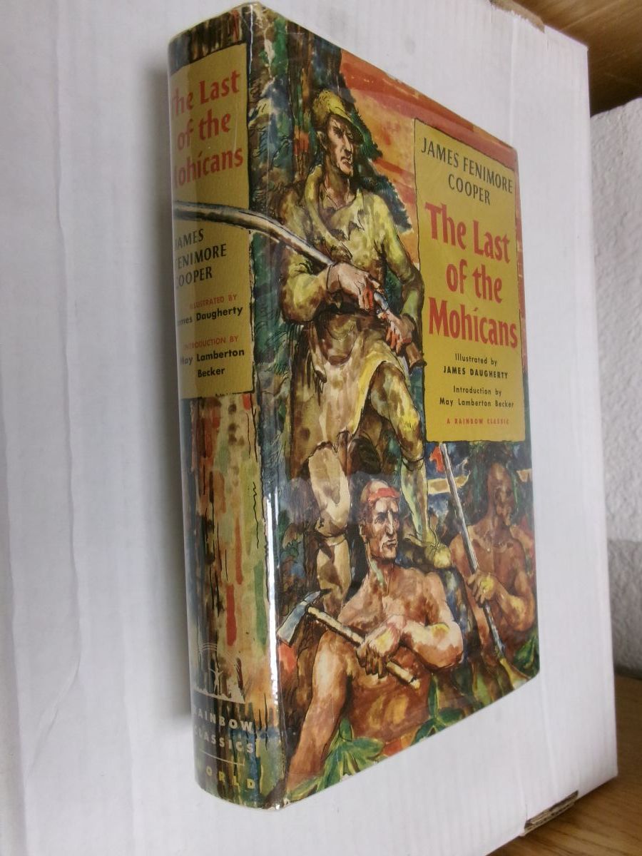 The Last of the Mohicans: A Narrative of 1757: (Rainbow Classic) by ...
