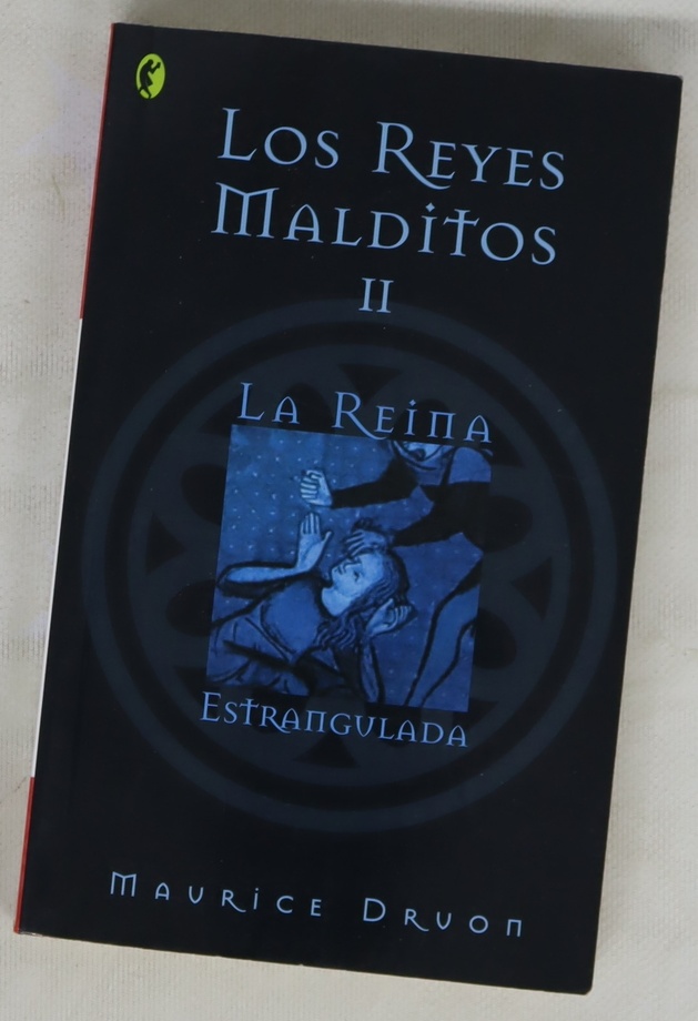 Los reyes malditos II de Druon, Maurice: (2004) | Librería Alonso Quijano