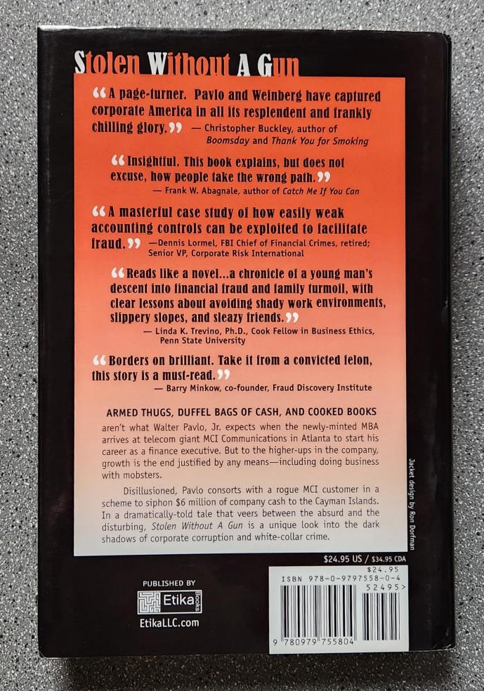 Stolen without a Gun: Confessions from Inside History's Biggest ...