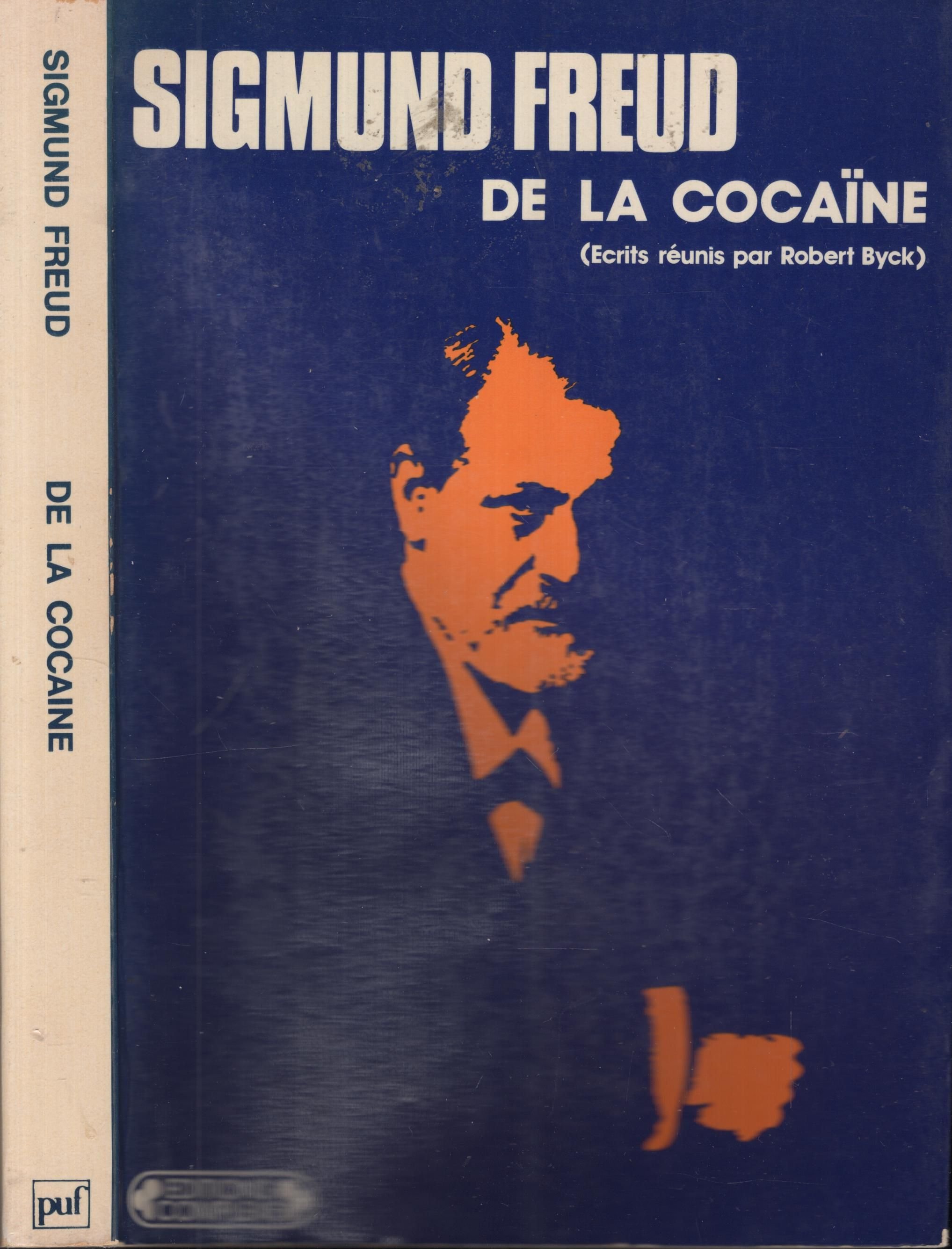 De la cocaïne by Sigmund Freud, Anna Freud, Robert Byck: Comme neuf ...