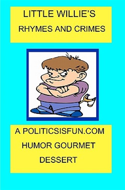 Little Willie's Rhymes and Crimes by Buffington, James H.: As New (2008) | GreatBookPrices