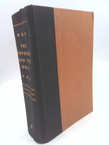 The Emperor and the Wolf by Galbraith, Stuart, IV: Good Hardcover (2002 ...