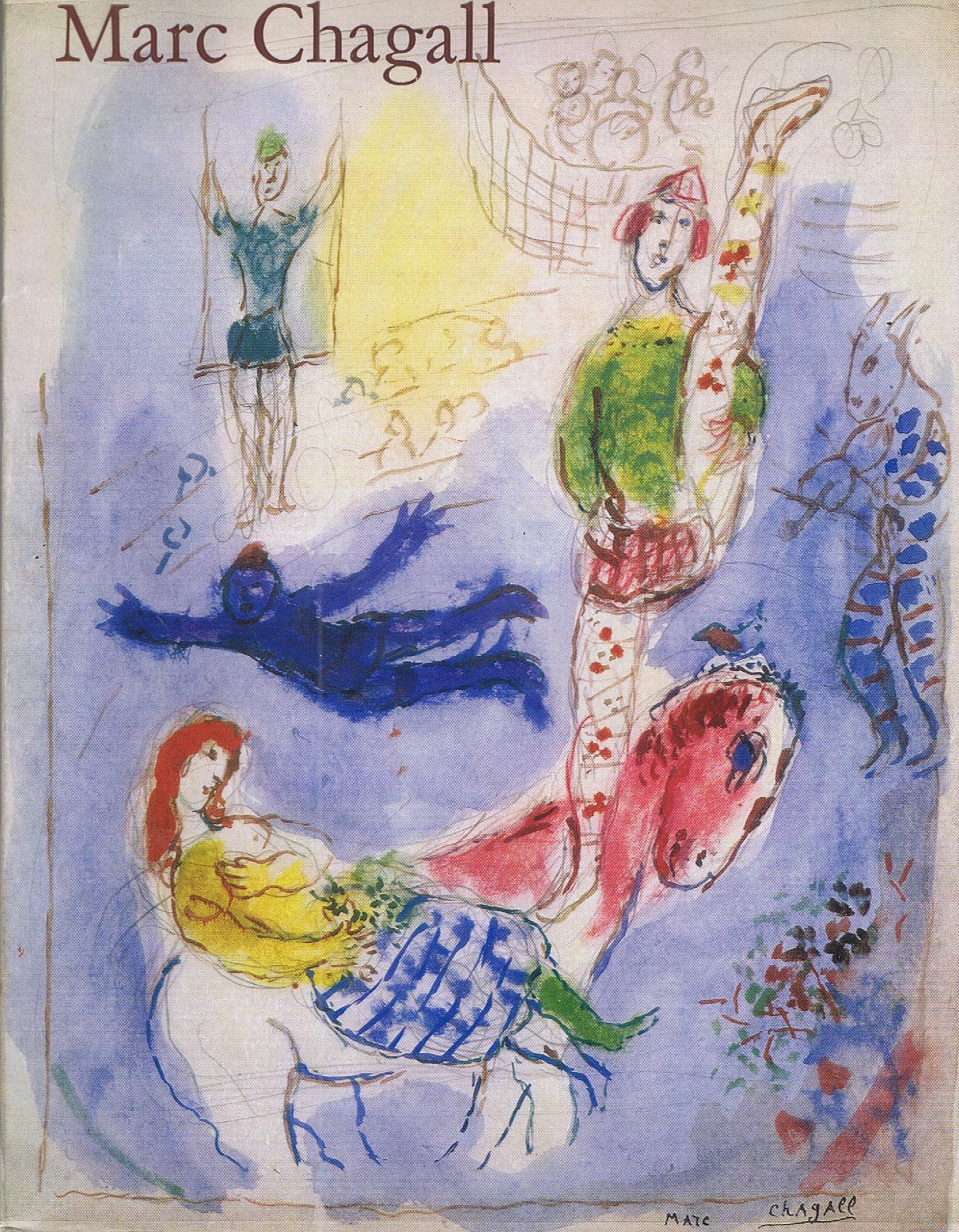 MARC CHAGALL. Water Colors - Gouaches - Drawings Avant-propos de ...