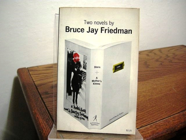 Stern, and, A Mother's Kisses: Two Novels by Friedman, Bruce Jay: Very Good Softcover (1966 ...