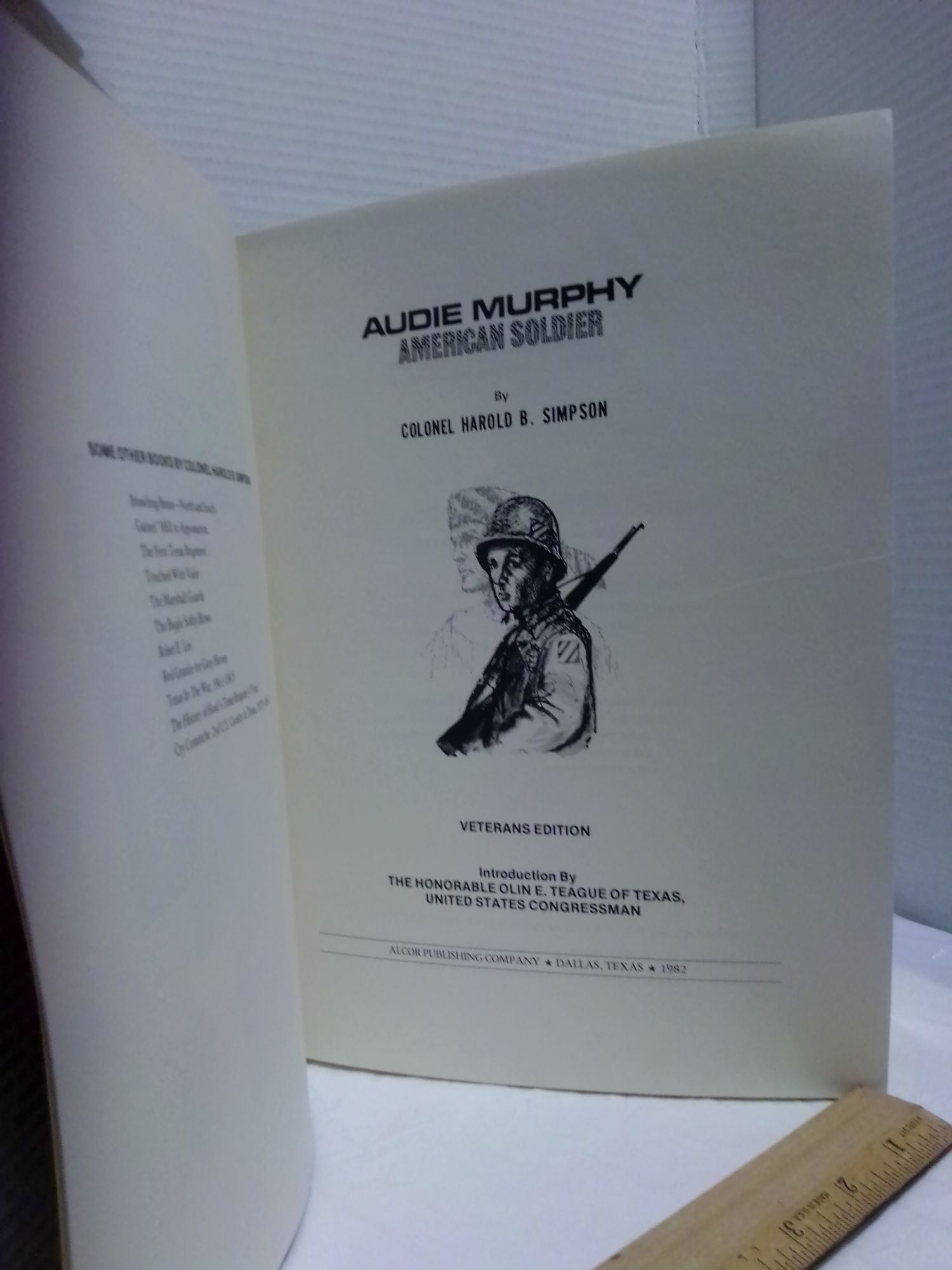 AUDIE MURPHY: AMERICAN SOLDIER by Simpson, Harold B.: Hardcover (1982 ...