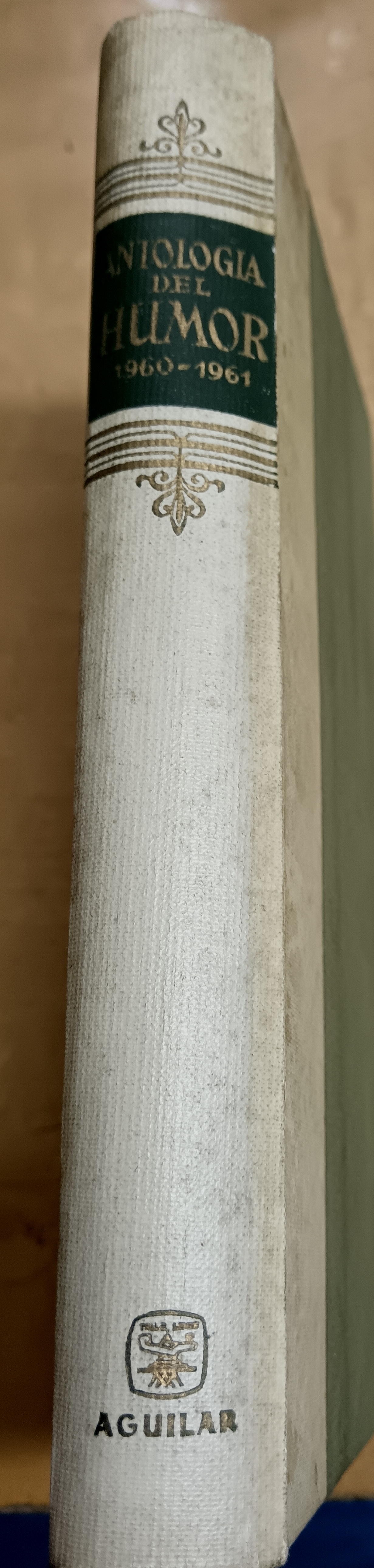 Antología del humor 1960-1961. Prólogo y recopilación de la parte ...