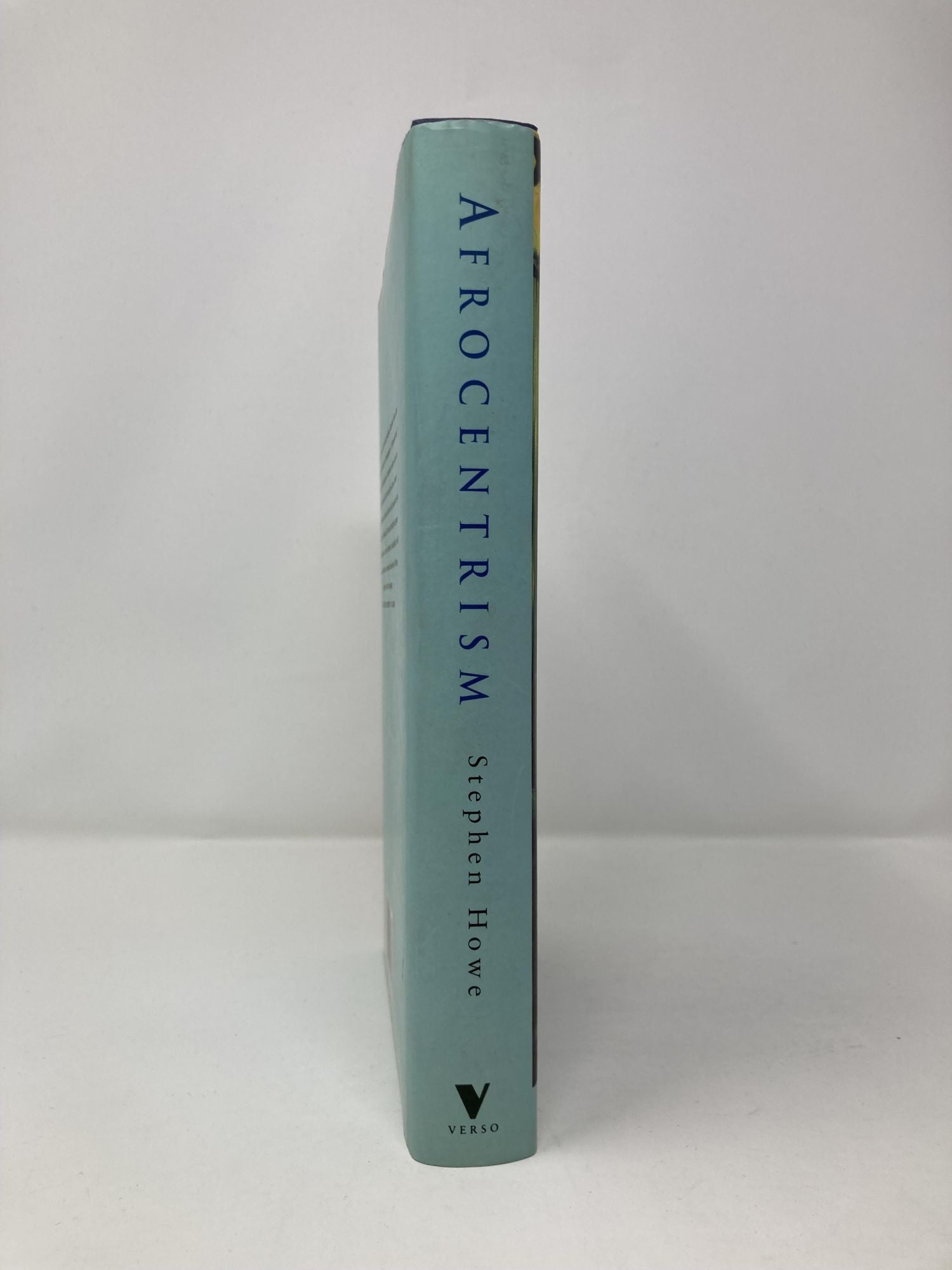Afrocentrism: Mythical Pasts and Imagined Homes by Howe, Stephen,Howe ...