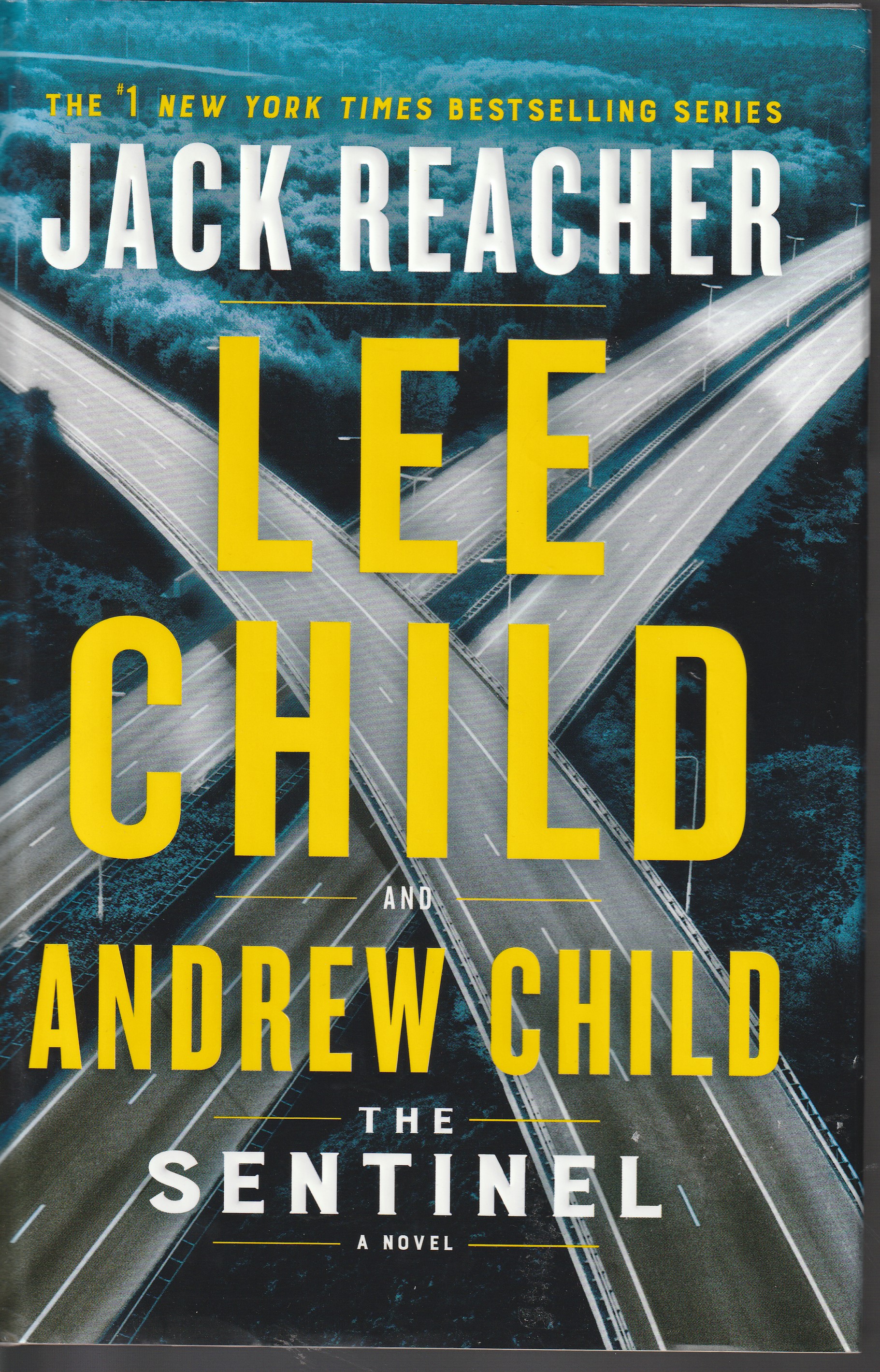 The Sentinel: A Jack Reacher Novel by Child, Lee; Child, Andrew: Used ...