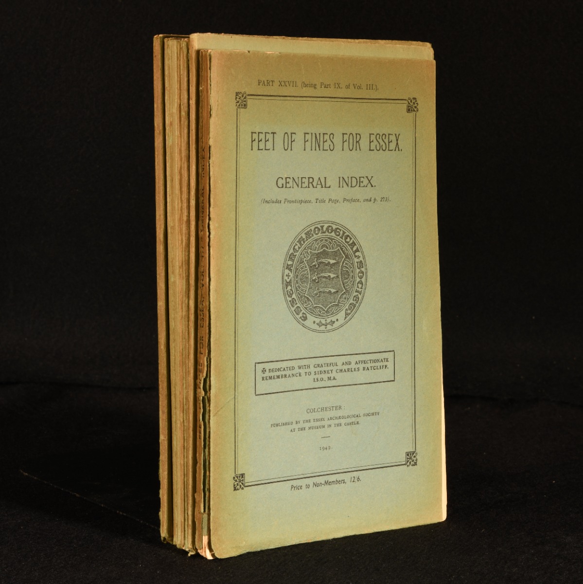 Feet of Fines for Essex Part XIX (Being Part I of Vol. III) to Part ...