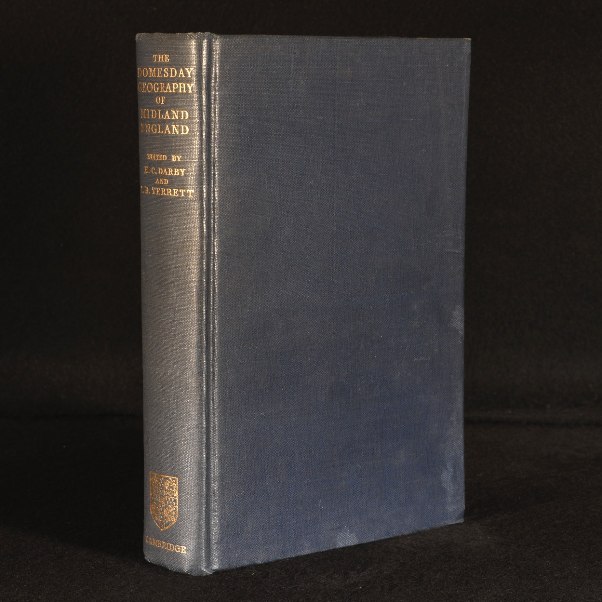 The Domesday Geography of Midland England by H. C. Darby; I. B. Terrett ...