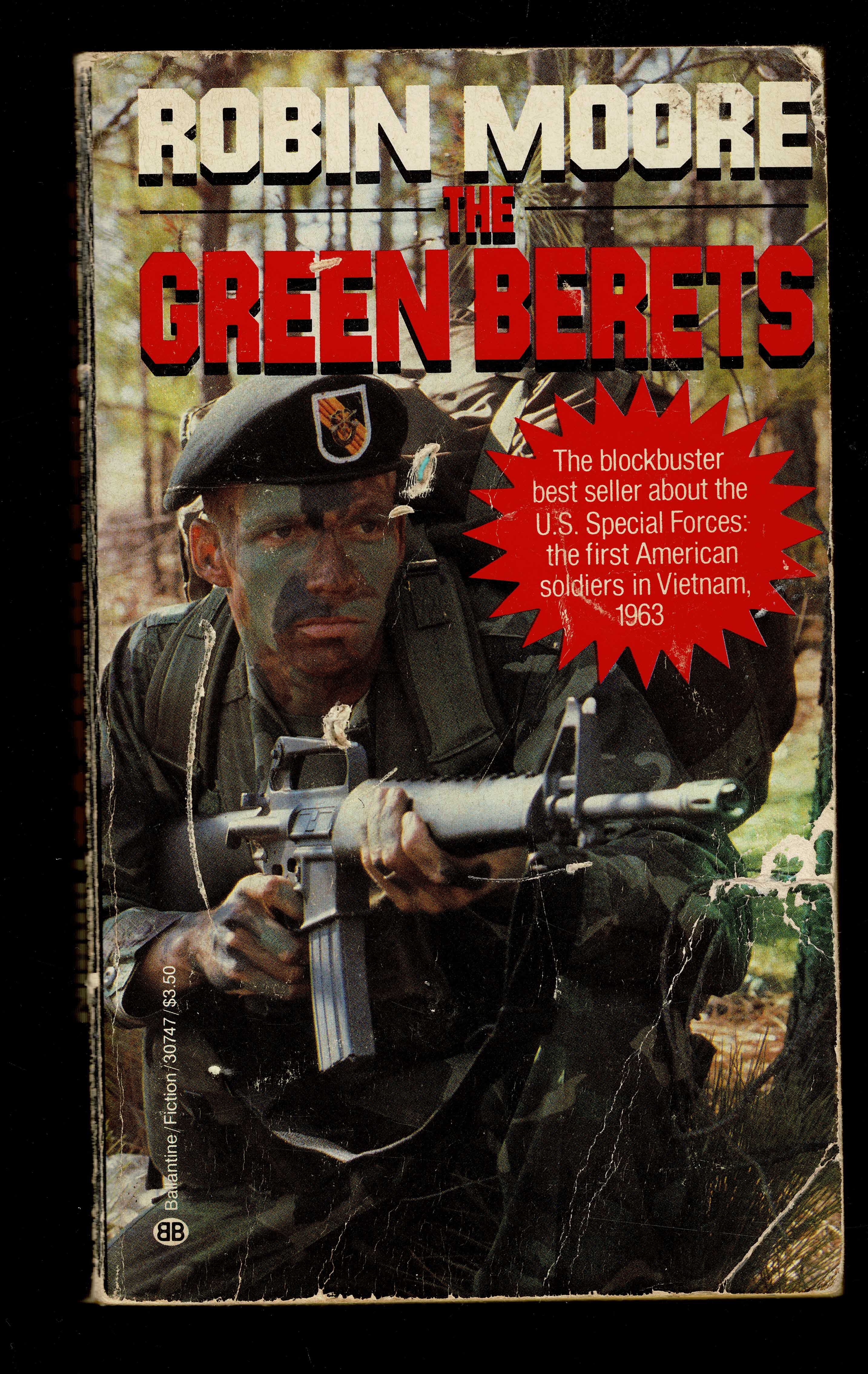 The Green Berets by Moore, Robin: Fair Soft cover (1983) First Thus | Granada Bookstore, IOBA