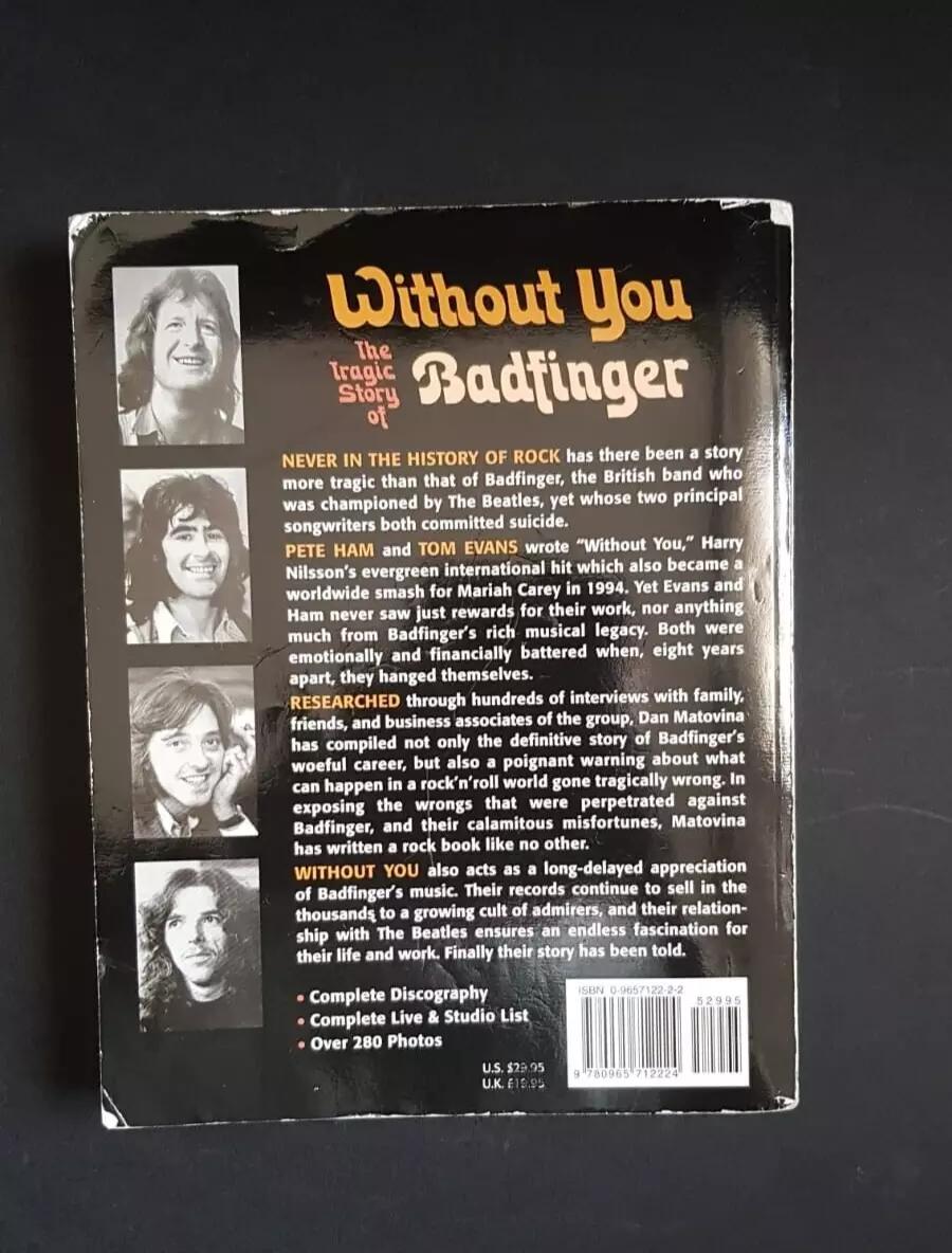 Without You: The Tragic Story of Badfinger; Dan Matovina; Glover Books ...