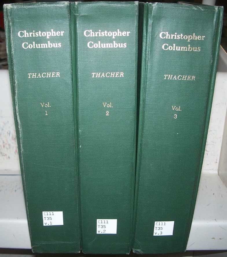 Christopher Columbus: His Life, His Work, His Remains as Revealed by ...