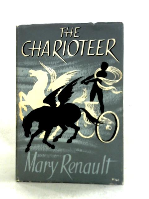 The Charioteer de Mary Renault: Good (1960) | World of Rare Books