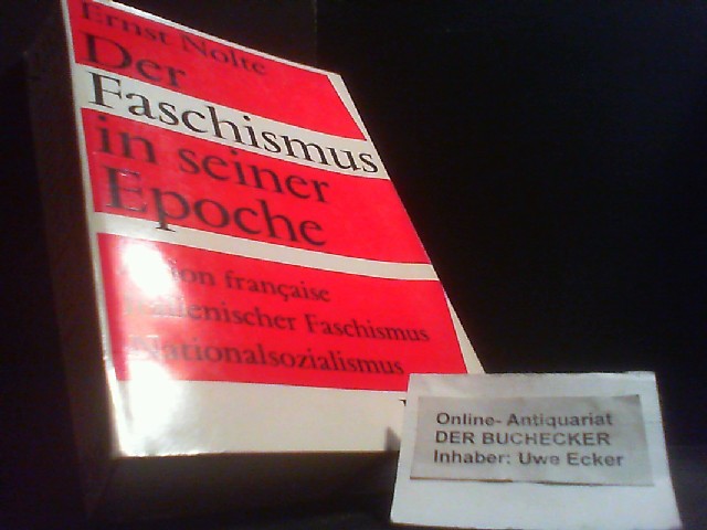 Der Faschismus in seiner Epoche (Action française, Italienischer ...