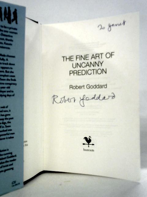 The Fine Art of Uncanny Prediction by Robert Goddard: Good (2023 ...