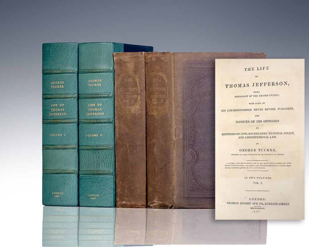 The Life of Thomas Jefferson, Third President of the United States ...