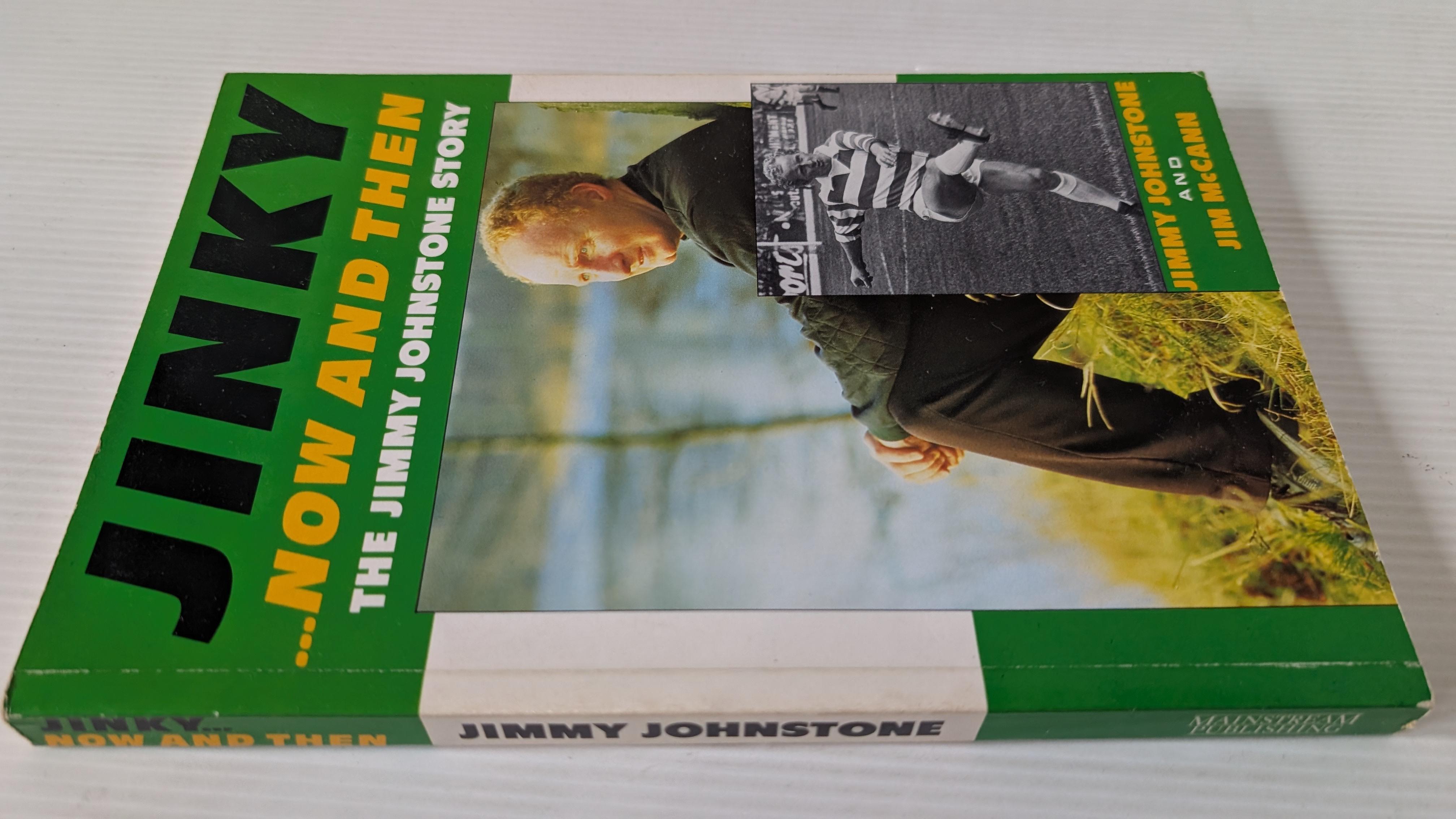 Jinky - Now and Then: Jimmy Johnstone Story by Johnstone, Jimmy; McCann ...