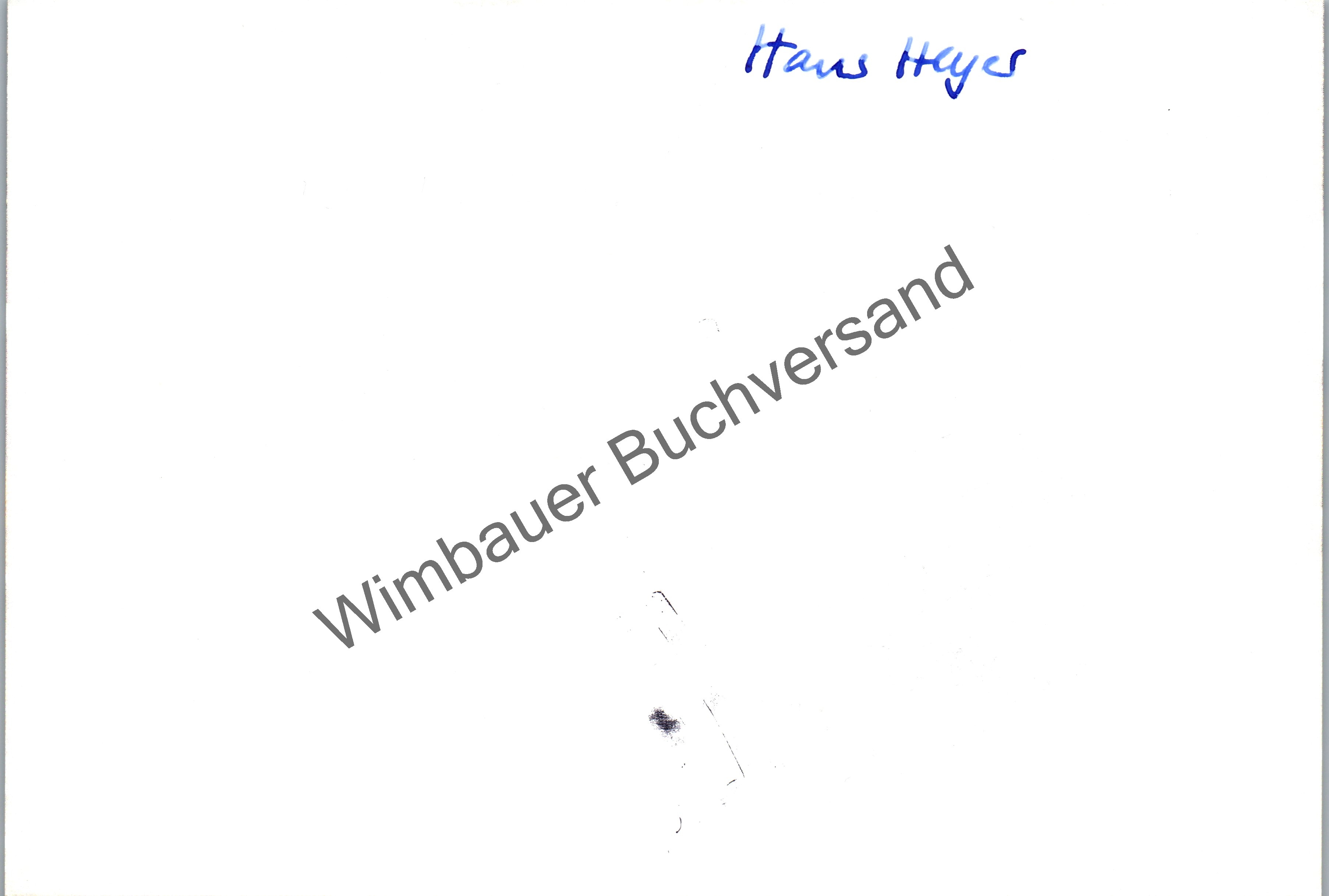 Original Autogramm Hans Heyer /// Autograph signiert signed signee von ...