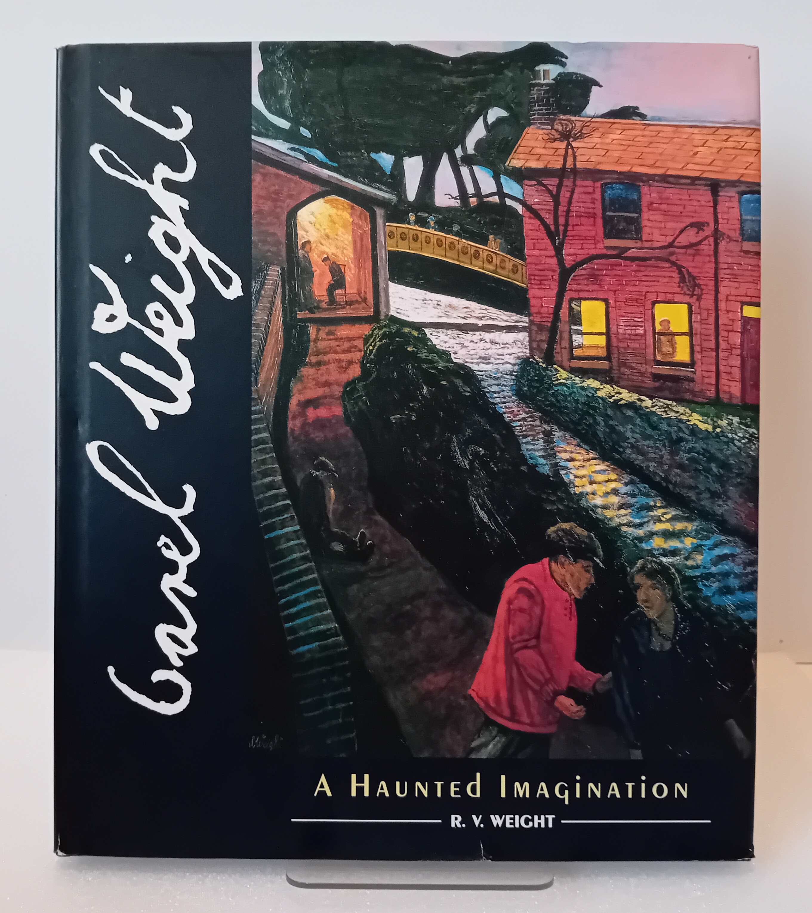 Carel Weight: A Haunted Imagination by Weight, R.V.: Very Good ...