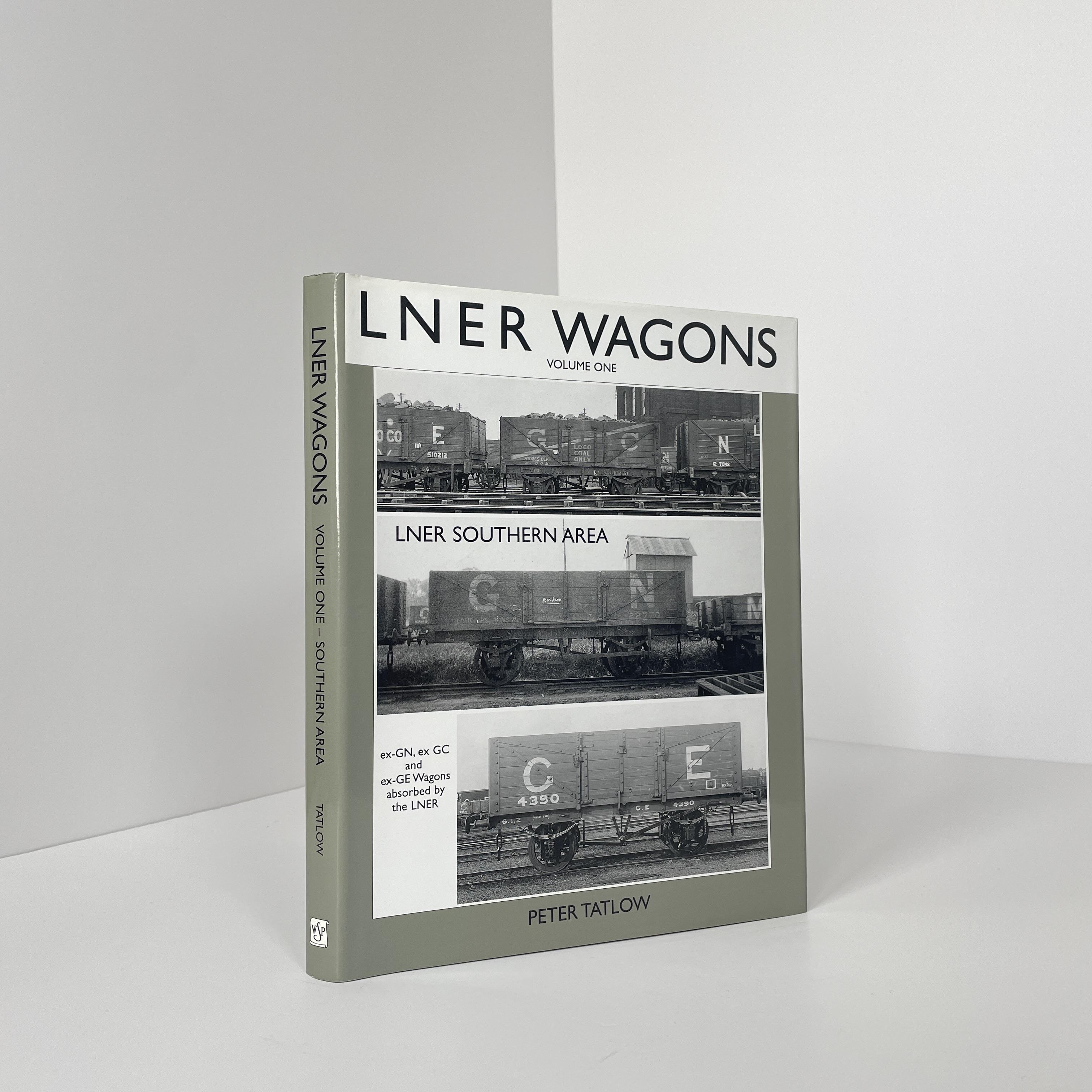LNER Wagons, Volume One, LNER Southern Area by Tatlow, Peter: Like New ...