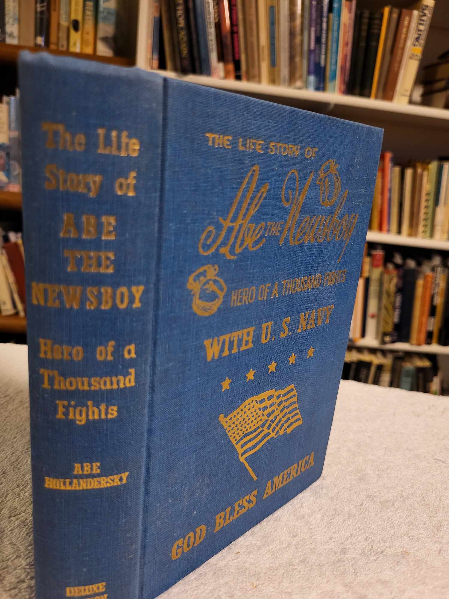 The Life Story of Abe the Newsboy Hero of a Thousand Fights de Abe ...