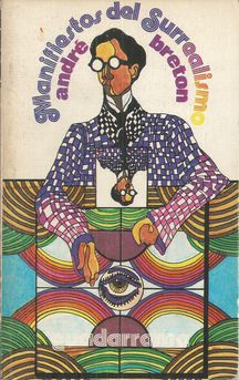 MANIFIESTOS DEL SURREALISMO de BRETON, ANDRÉ: (1974) | Palabras & Cosas