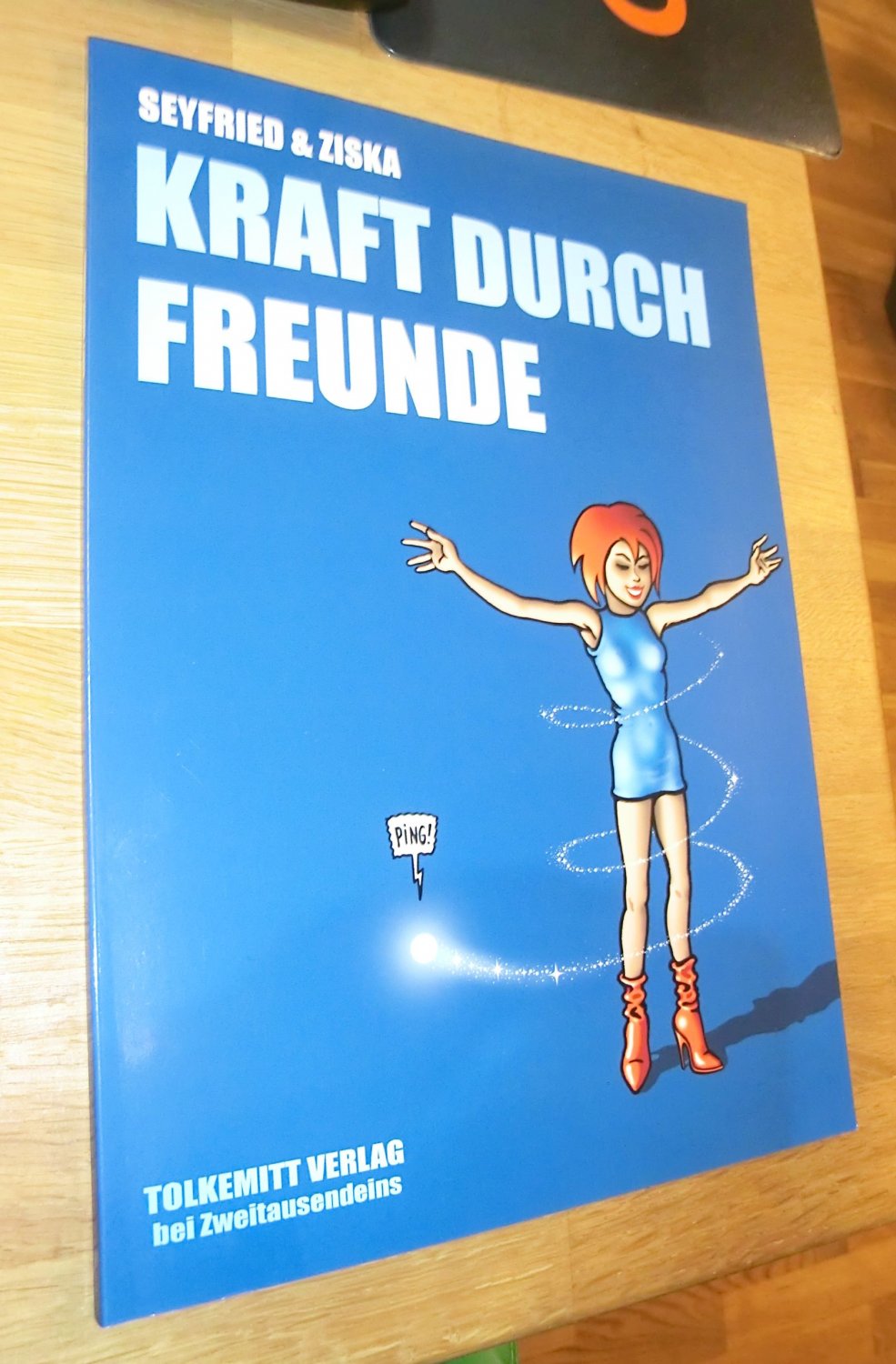 Kraft durch Freunde [Seyfried & Ziska] von Gerhard Seyfried, Gerhard ...