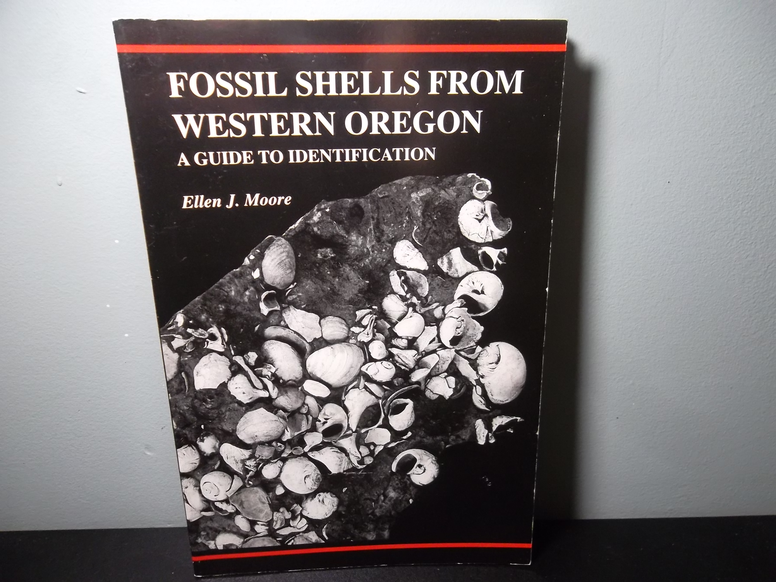 Fossil shells from Western Oregon: A guide to identification by Moore ...