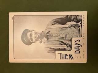 Them Days Stories of Early Labrador: Very good Pamphlet (1977) First ...