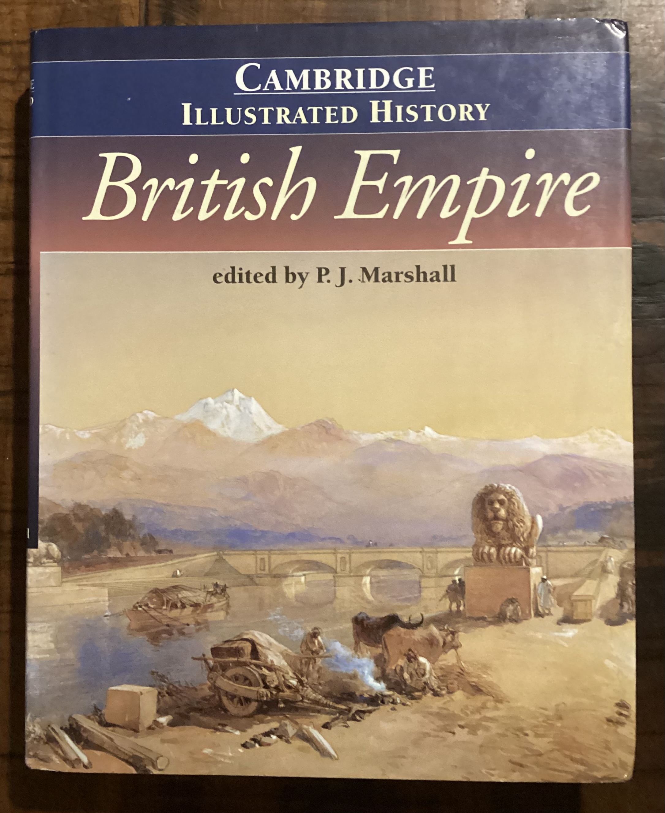 The Cambridge Illustrated History of the British Empire (Cambridge ...