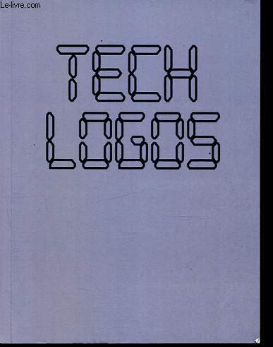 Tech Logos - 1980-1990. by Collectif: bon Couverture souple (2021) | Le ...