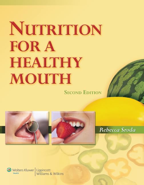 Nutrition for a Healthy Mouth (Sroda, Nutrition for a Healthy Mouth) by ...