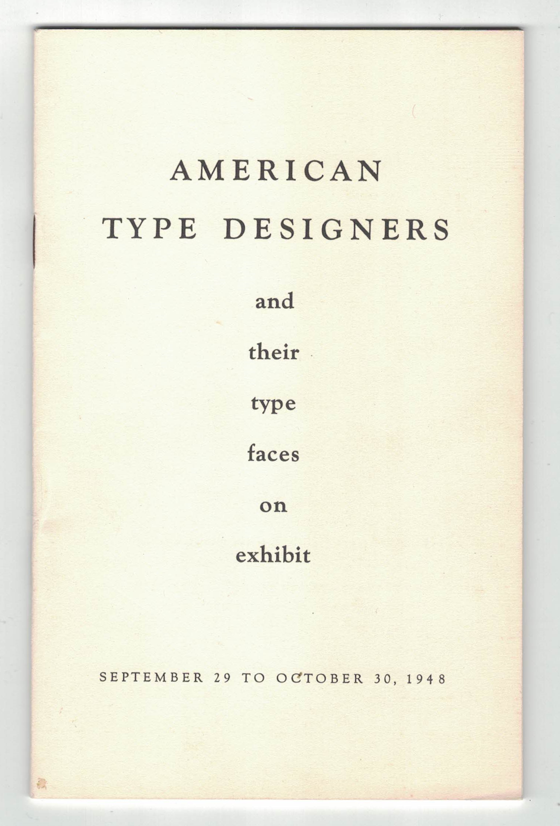 American Type Designers and their type faces on exhibit: Fine Self ...