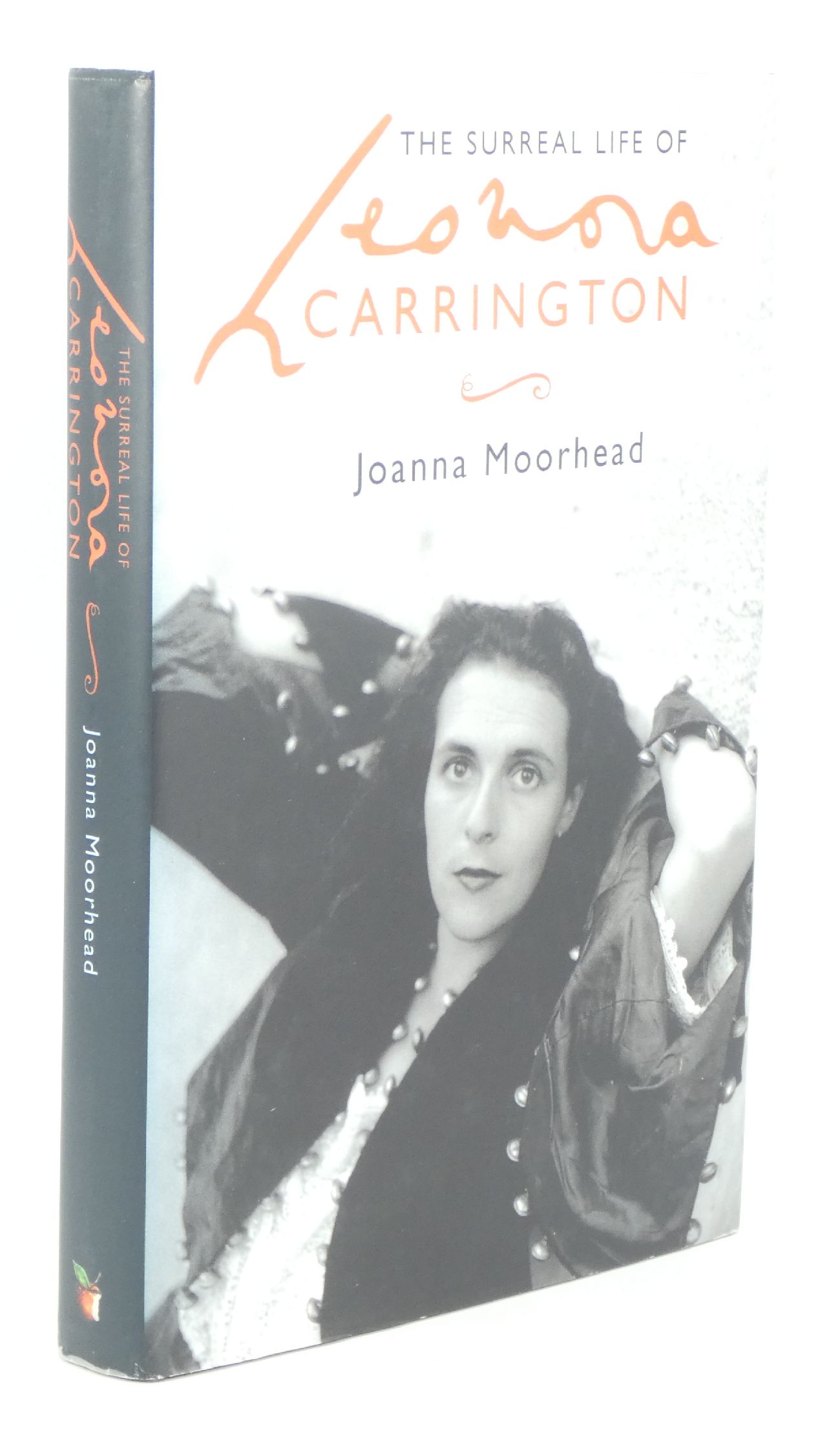 The Surreal Life of Leonora Carrington by Moorhead, Joanna: Very Good ...
