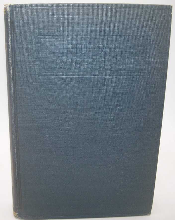 Human Migration: A Study of International Movements (Sociology Series ...