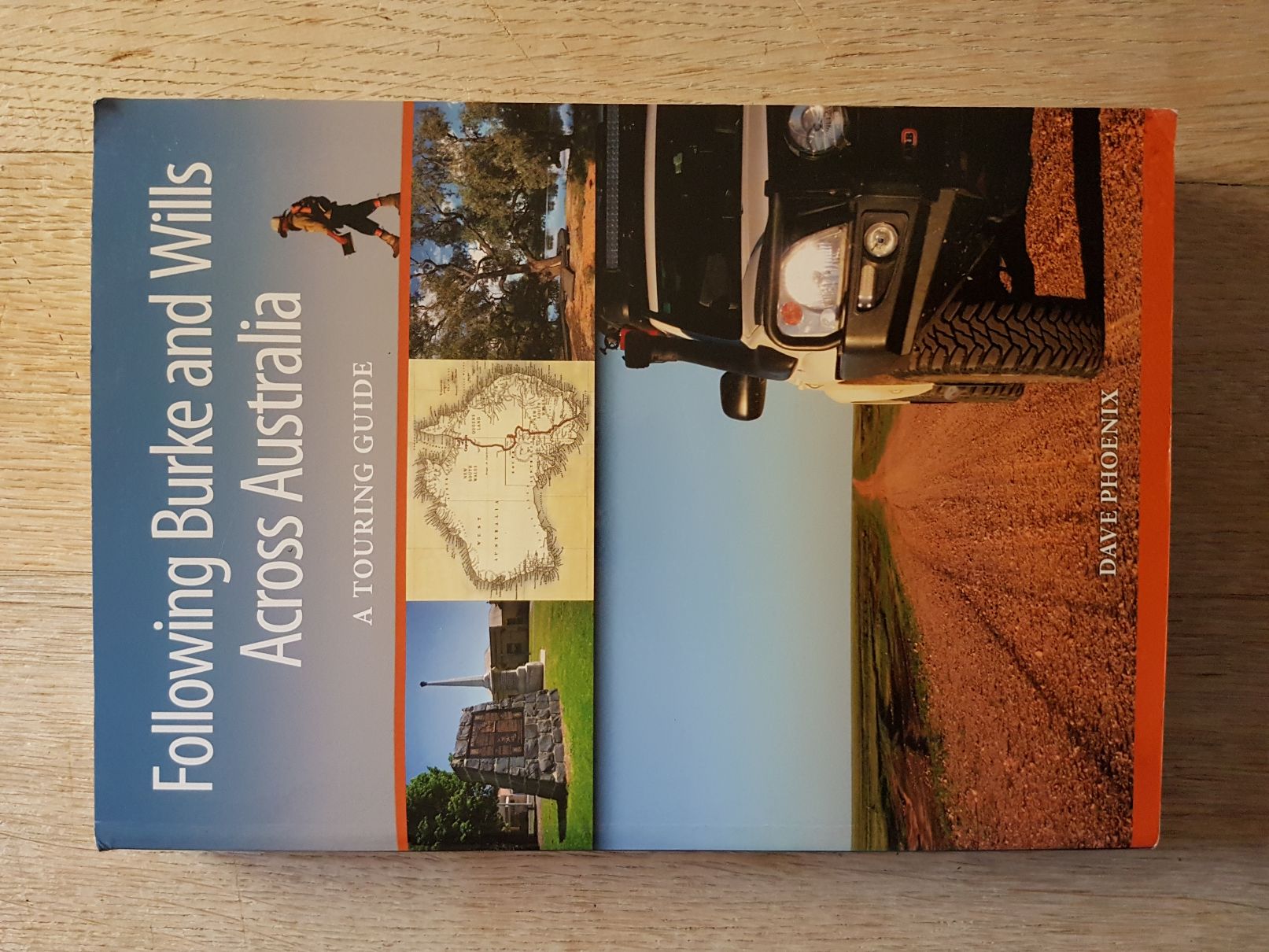 Following Burke and Wills Across Australia : A Touring Guide by Phoenix ...