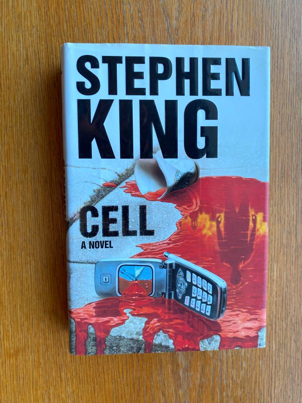 Cell by King, Stephen: Near Fine Hardcover (2006) 1st Edition. | Scene ...