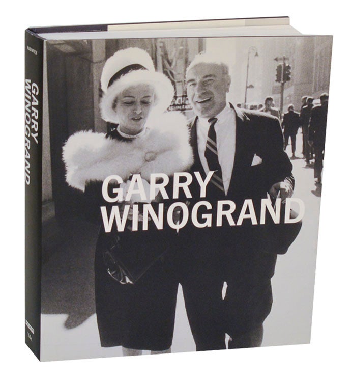 Garry Winogrand by WINOGRAND, Garry, Sarah Greenough, Susan Kismaric ...