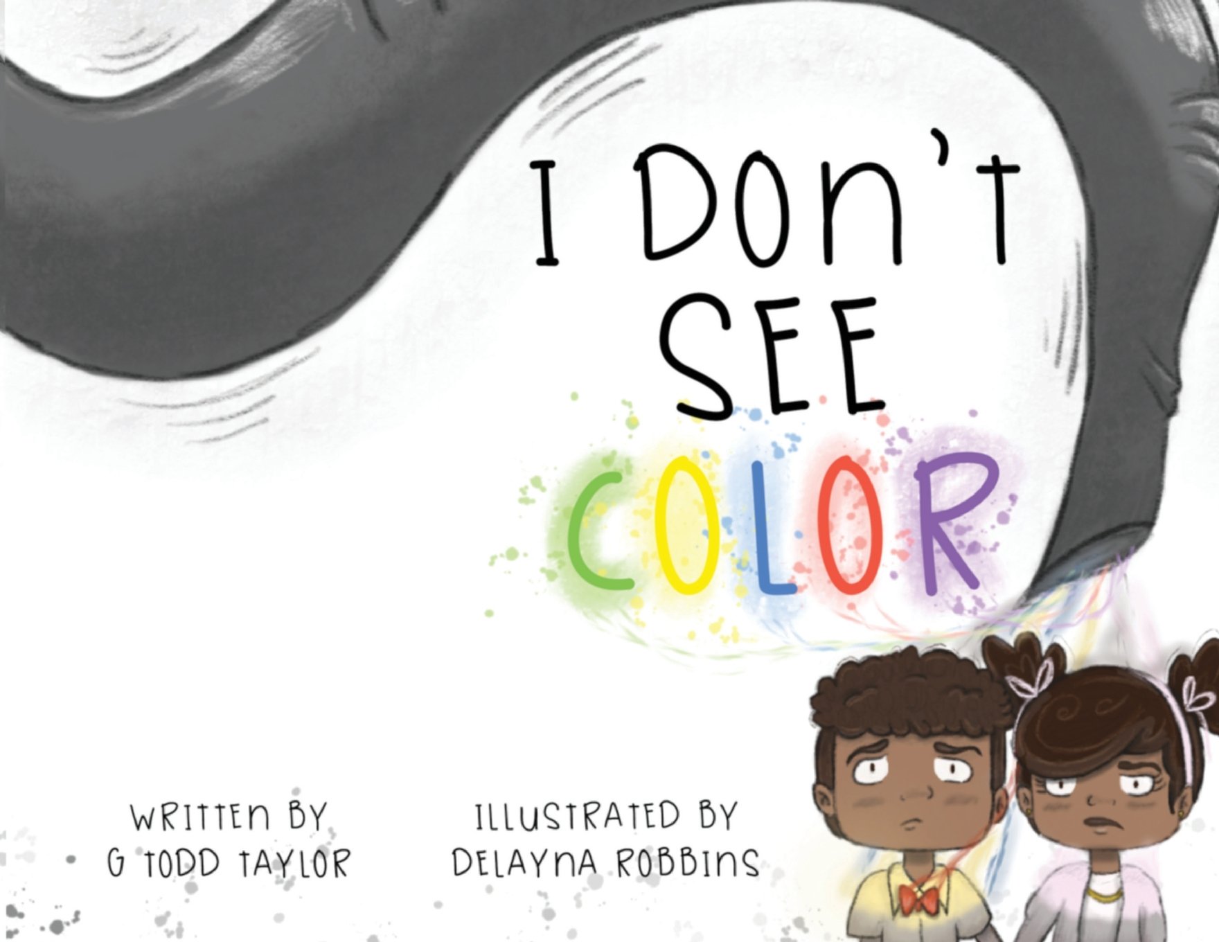 I Don't See Color by Taylor, G Todd: good (2017) | Aspen Book Co.