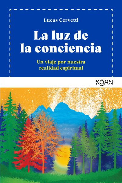 La luz de la conciencia / The Light of the Consciousness -Language ...